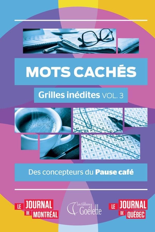 Mots cachés vol. 3 - Grilles inédites en collaboration avec Le Journal ...