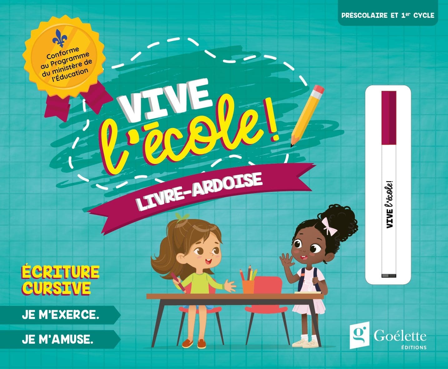 Vive l'école - Livre-ardoise - Écriture cursive - Goélette