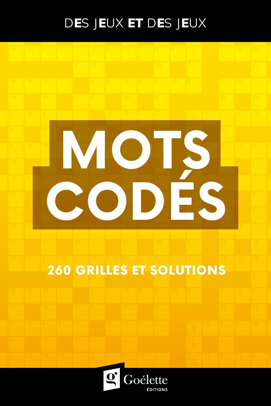 Des jeux et des jeux - Mots codés - Goélette